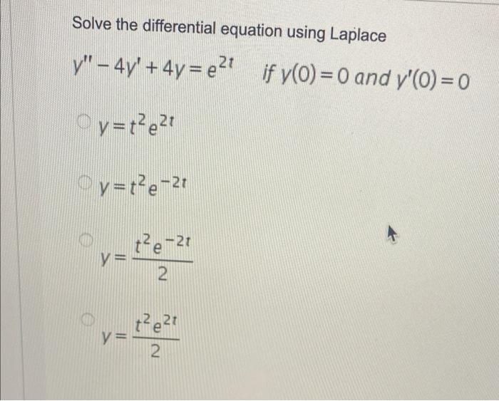 Solved Solve the differential equation using Laplace | Chegg.com