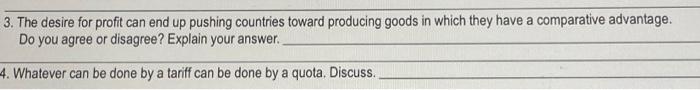 Solved 3. The desire for profit can end up pushing countries | Chegg.com