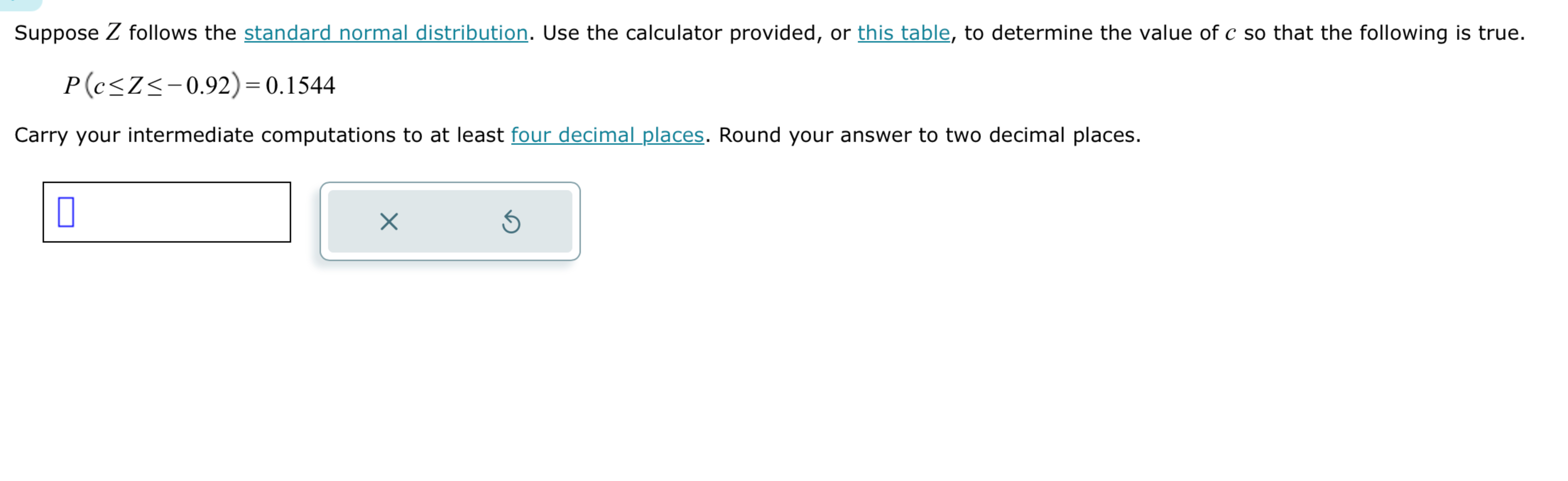 Solved Suppose Z ﻿follows the standard normal distribution. | Chegg.com