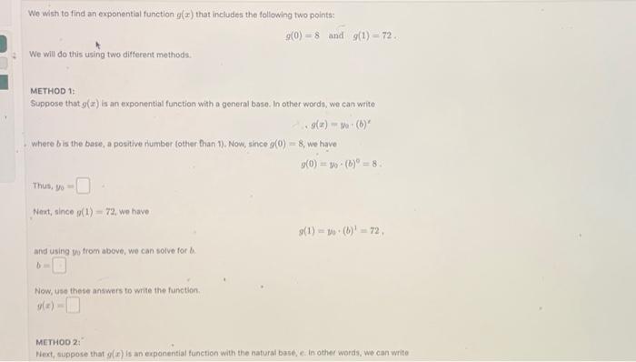 Solved We wish to find an exponential function g(x) that | Chegg.com