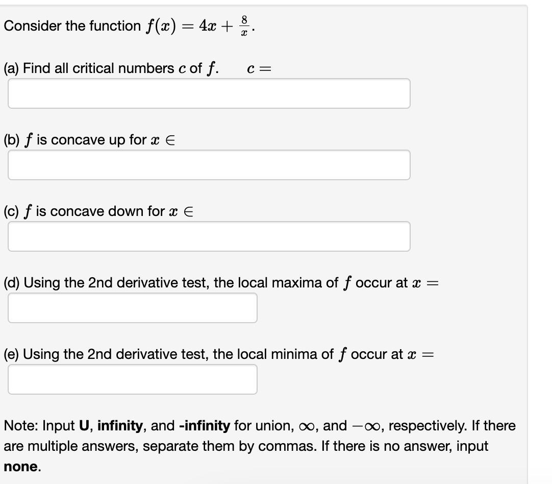 Solved Consider the function f(x)=4x+8x.(a) ﻿Find all | Chegg.com