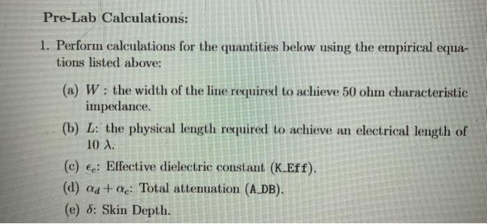 Solved Pre-Lab Calculations: 1. Perform calculations for the | Chegg.com