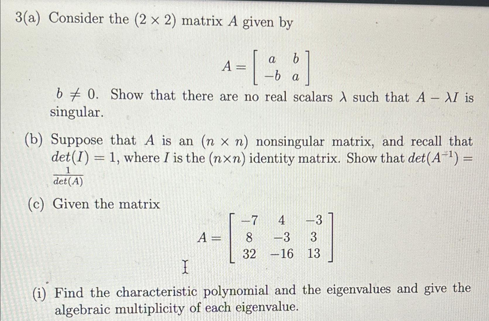 Solved 3a Consider The 2times 2 Matrix A Given 