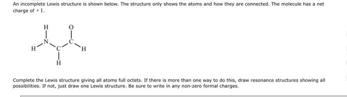 Solved An incomplete Lewis structure is shown below. The | Chegg.com