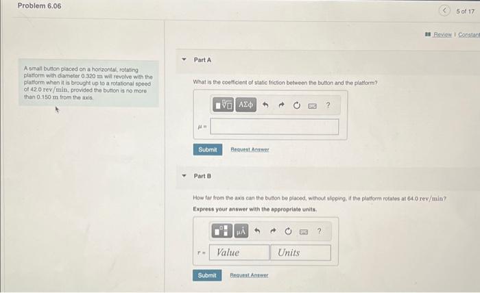 Solved Problem 6.06 A small button placed on a horizontal, | Chegg.com