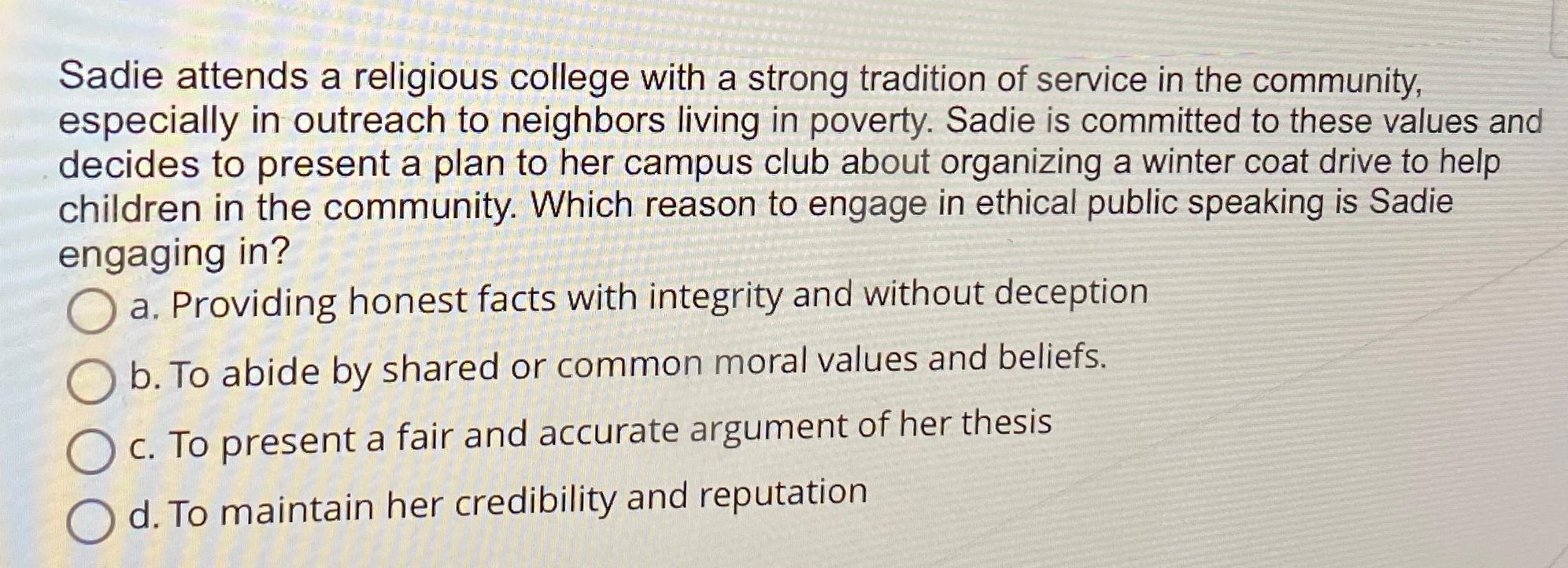 Solved Sadie attends a religious college with a strong | Chegg.com