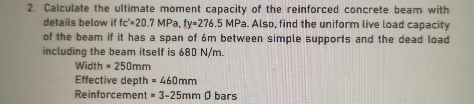 Calculate the ultimate moment capacity of the | Chegg.com