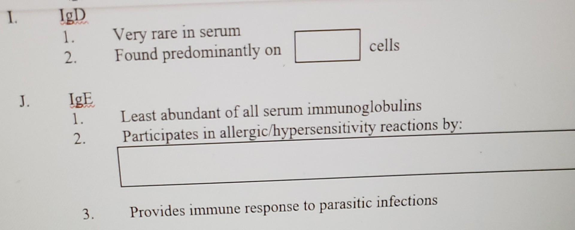 Solved Immunoglobulin Classes: IgG, IgM, IgA, IgD, IgE A. | Chegg.com