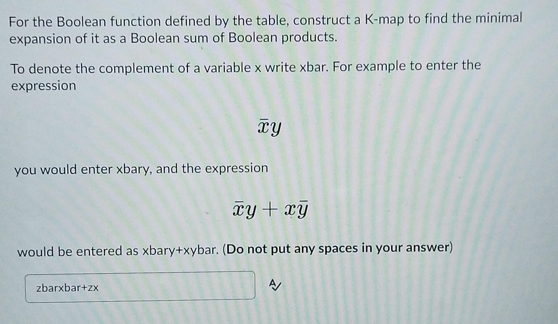Solved Question 43 (4 points) Saved For the Boolean | Chegg.com