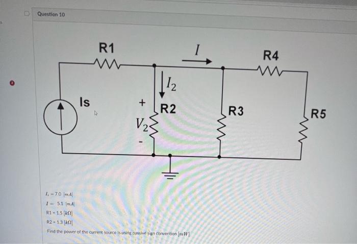 Solved D Question 6 Ι 1 + R1 =Vs R2 2kΩ R3 3kΩ R4 4ΚΩ Η |- | Chegg.com