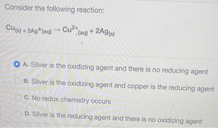 Solved Consider The Following Reaction Cu S 2ag Aq →