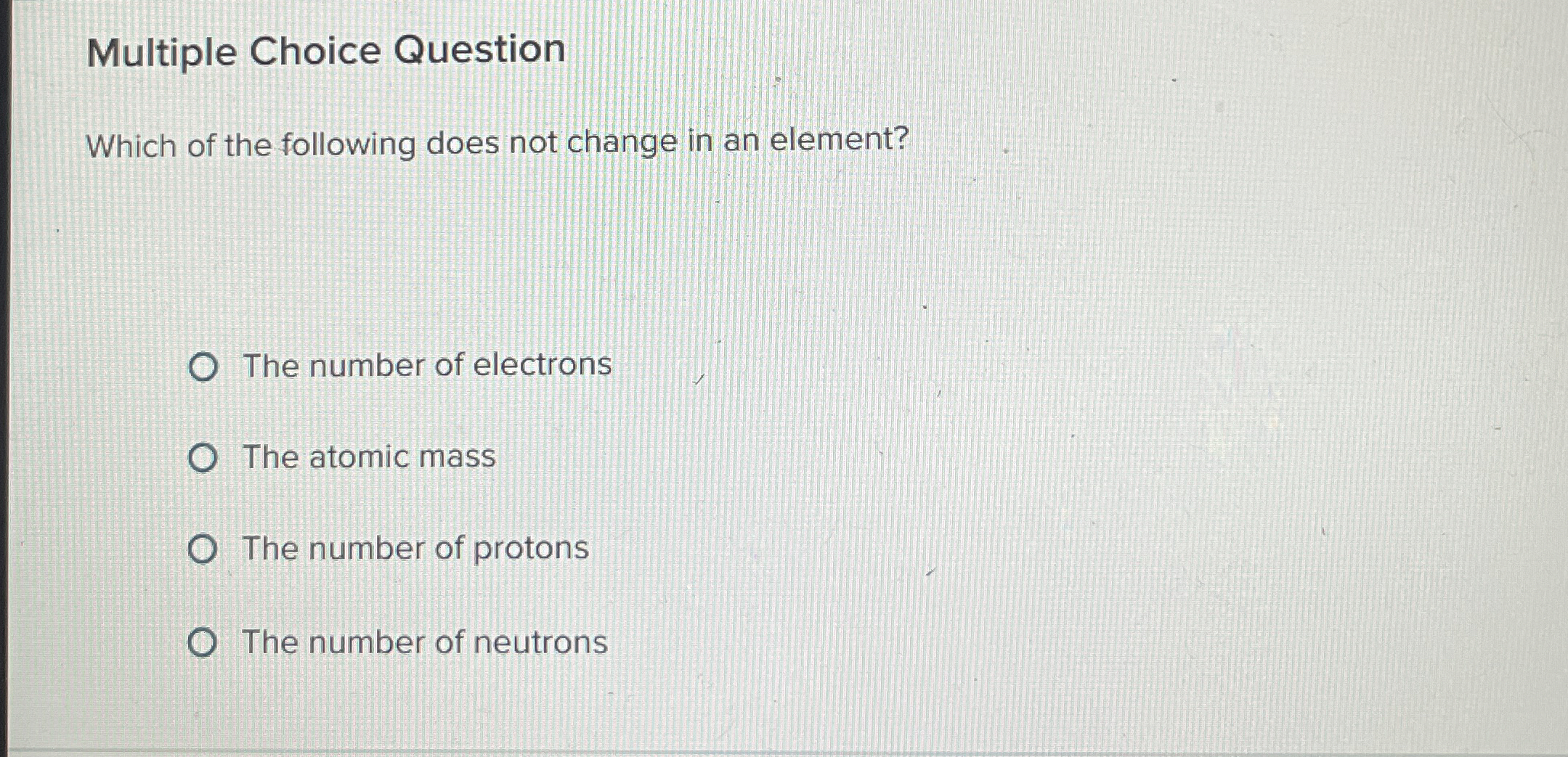Solved Multiple Choice QuestionWhich of the following does | Chegg.com