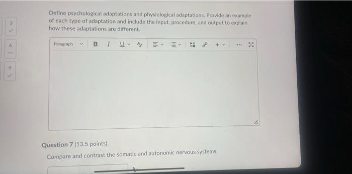 Solved question 1 : Define psychological adaptations and | Chegg.com