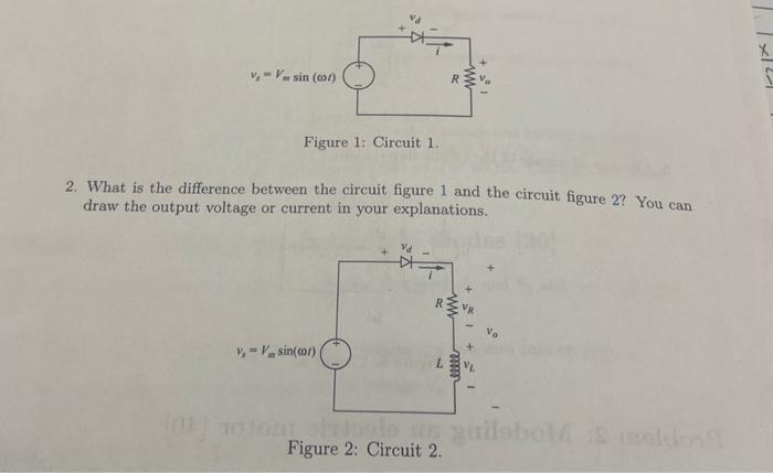 Solved Figure 1: Circuit 1. 2. What is the difference | Chegg.com