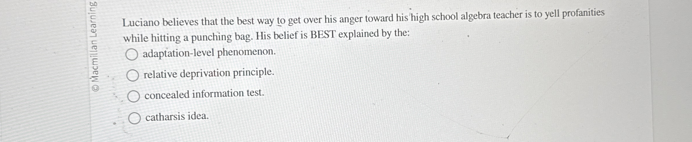 Solved Luciano believes that the best way to get over his | Chegg.com