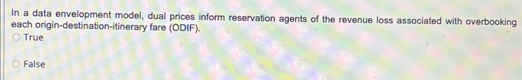 Solved In a data envelopment model, dual prices inform | Chegg.com