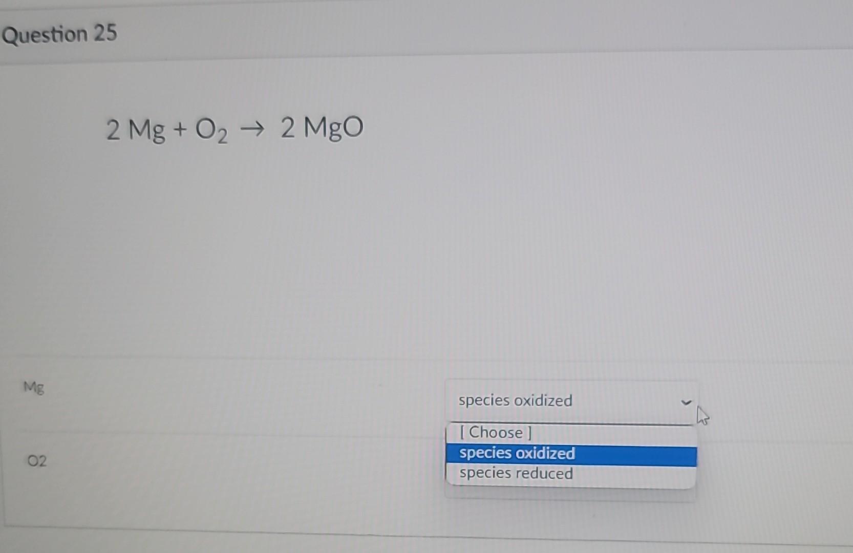 Solved 2Mg+O2→2MgO | Chegg.com