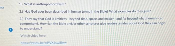 1.) What is anthropomorphism? 2.) Has God ever been | Chegg.com
