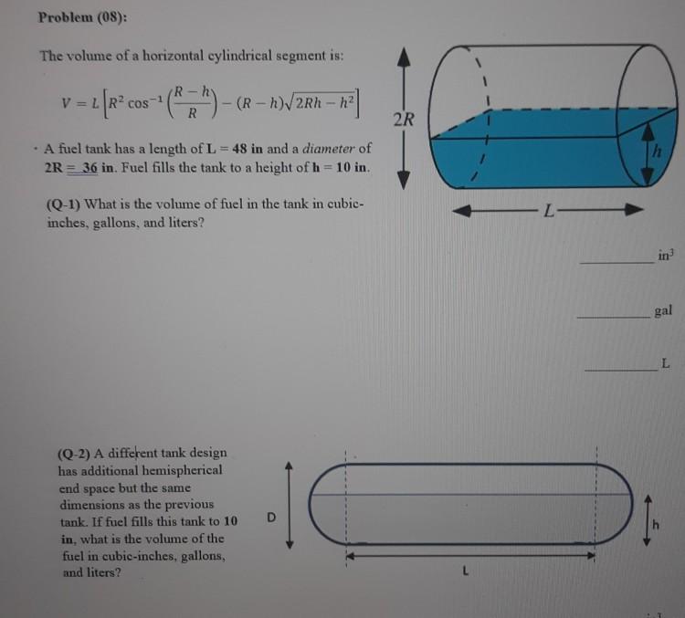 Solved Problem (08): The volume of a horizontal cylindrical | Chegg.com