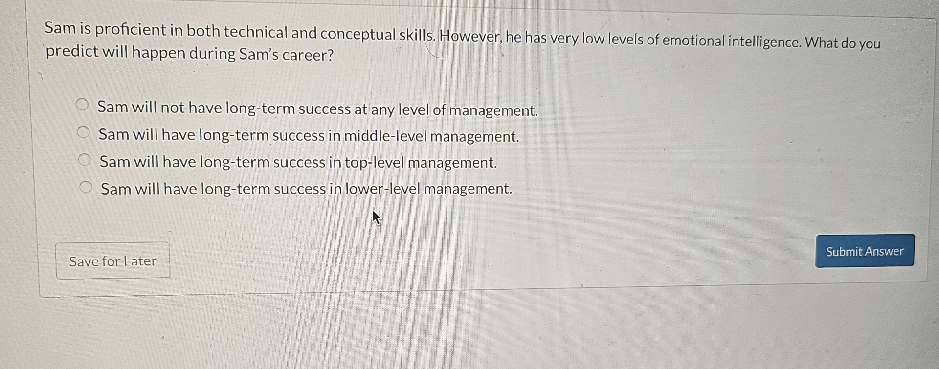 Solved Sam is proficient in both technical and conceptual | Chegg.com