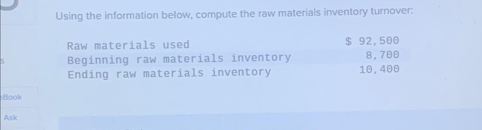 Solved Using the information below, compute the raw | Chegg.com