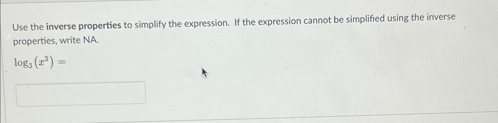 Solved Use the inverse properties to simplify the | Chegg.com