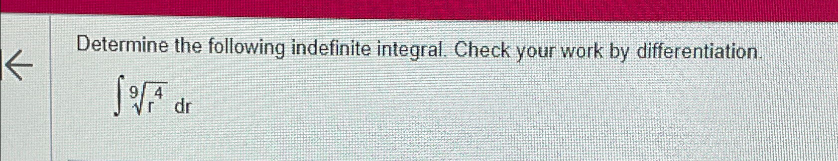 Solved Determine the following indefinite integral. Check | Chegg.com