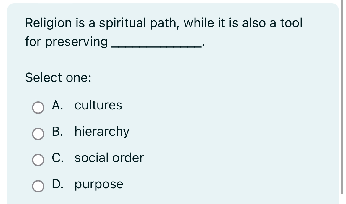 Solved Religion is a spiritual path, while it is also a tool | Chegg.com