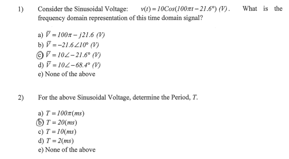 Solved Consider the Sinusoidal Voltage: ,v(t)=10Cos(100\pi | Chegg.com