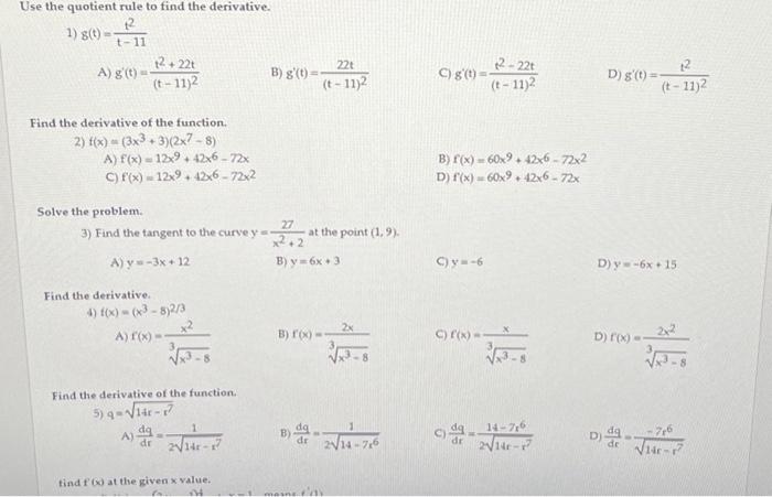 Solved Use the quotient rule to find the derivative. 1²2 | Chegg.com