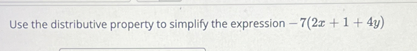 Solved Use the distributive property to simplify the | Chegg.com