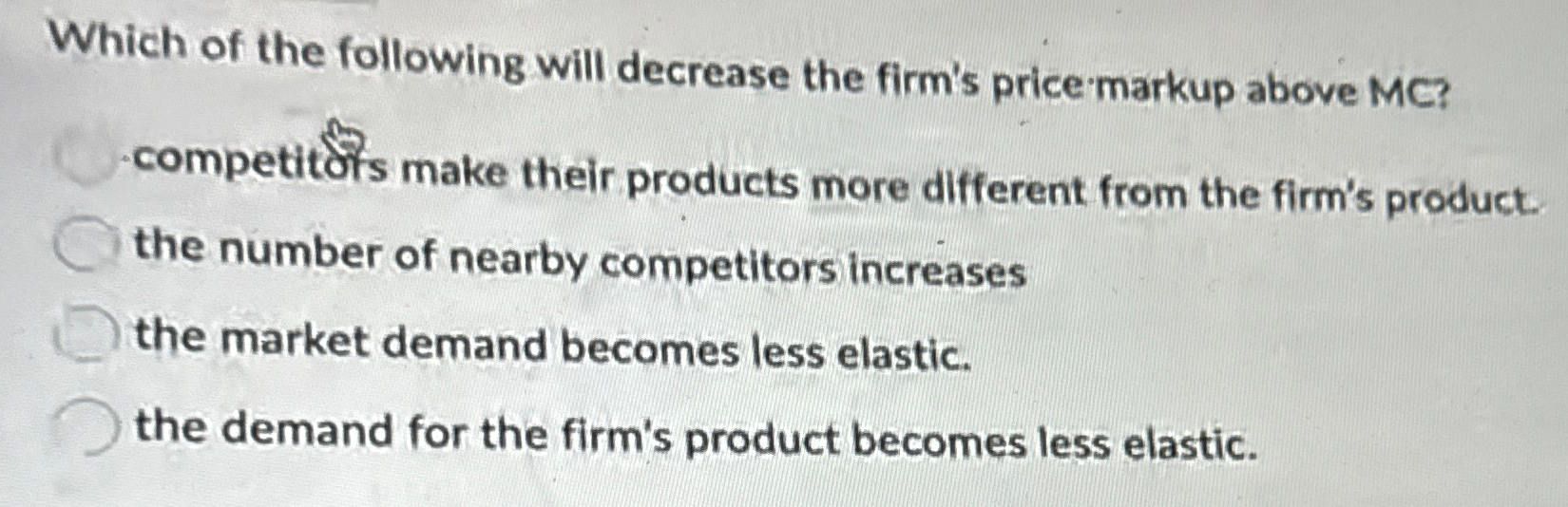 Solved Which of the following will decrease the firm's | Chegg.com