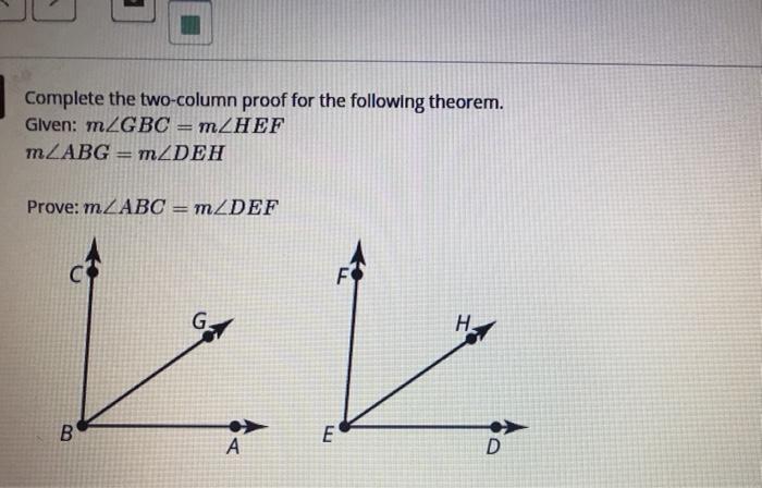 Solved Complete the two-column proof for the following | Chegg.com