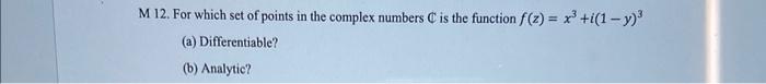 Solved M 12. For which set of points in the complex numbers | Chegg.com