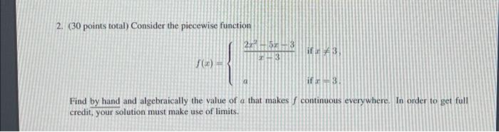 Solved 2. (30 points total) Consider the piecewise function | Chegg.com Solved 2. (30 points total) Consider the piecewise function | Chegg.com