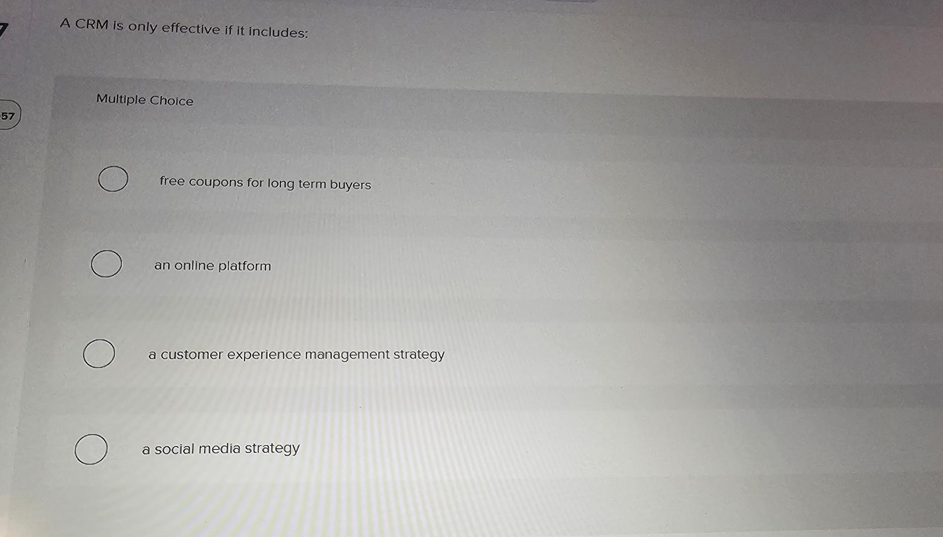 Solved A CRM is only effective if it includes:Multiple | Chegg.com