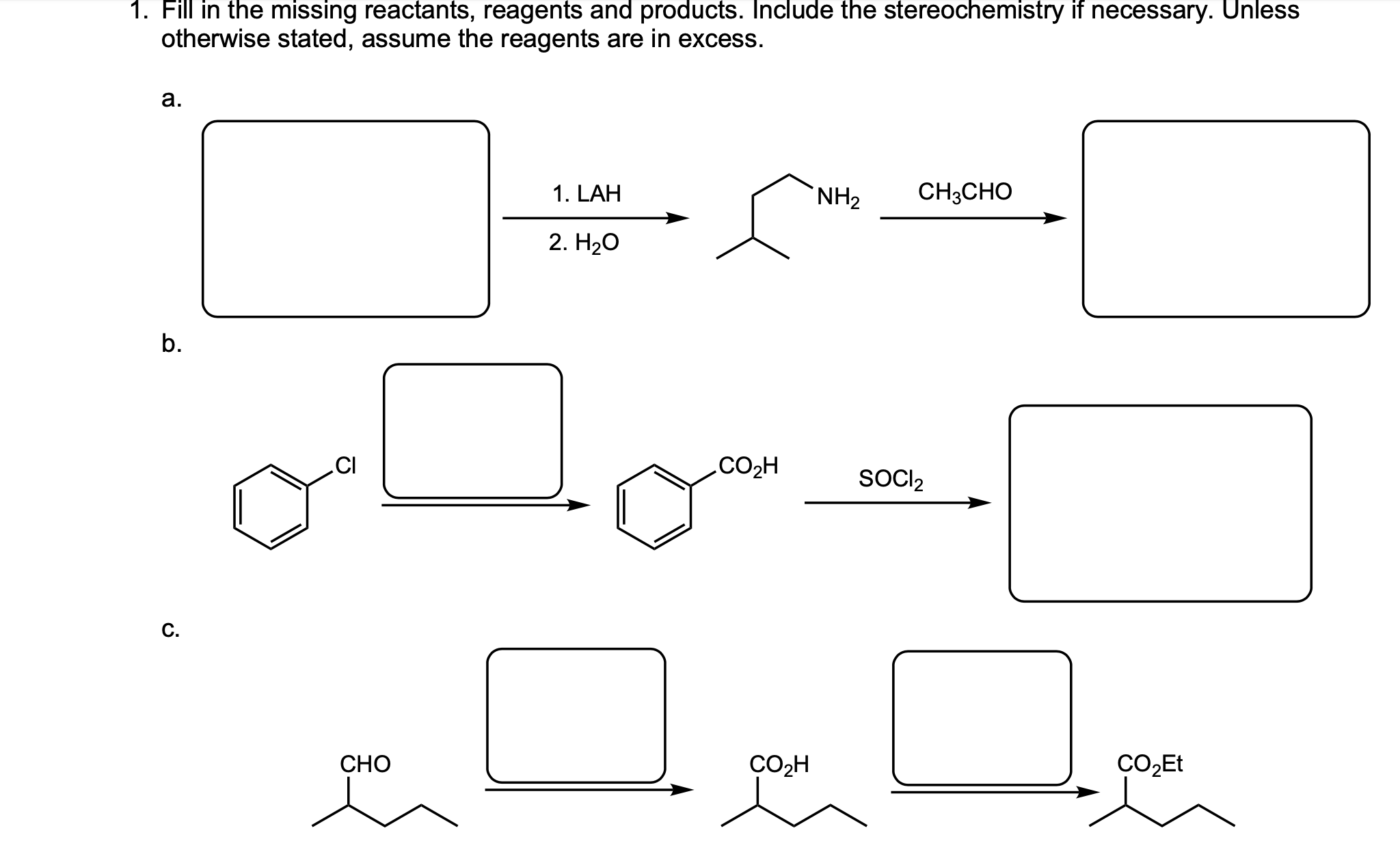 Solved Fill in the missing reactants, reagents and products. | Chegg.com