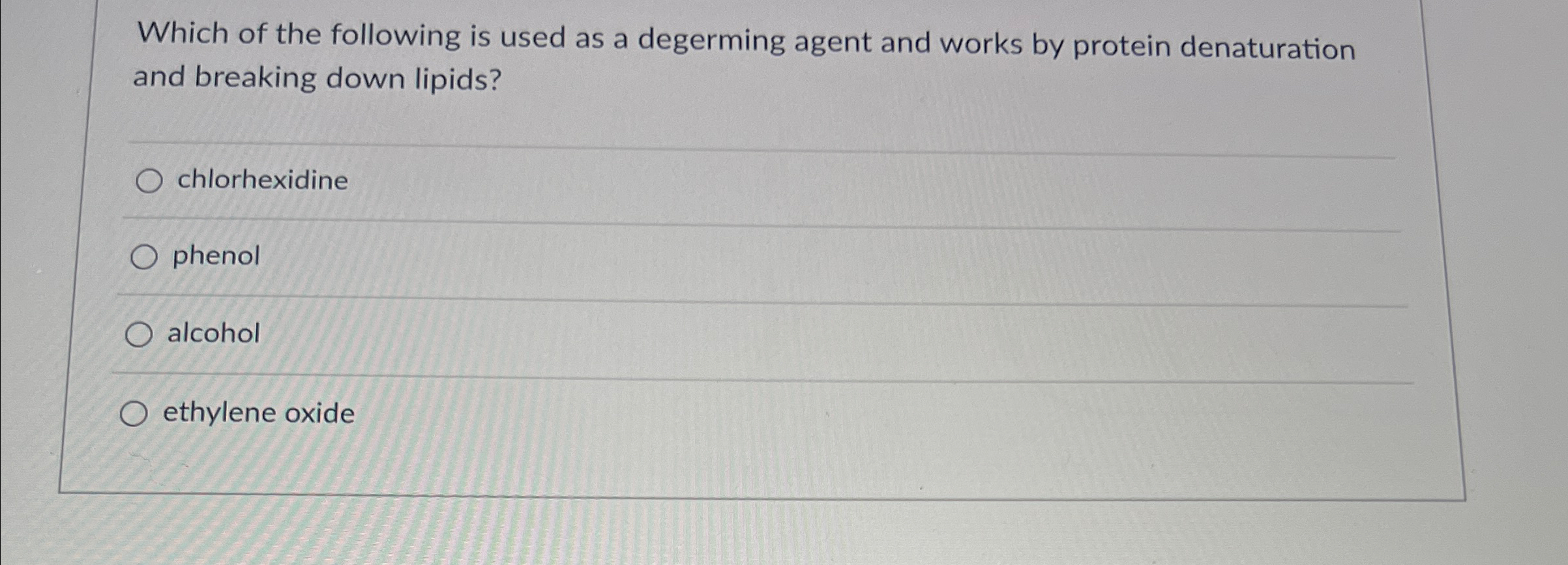 Solved Which of the following is used as a degerming agent | Chegg.com
