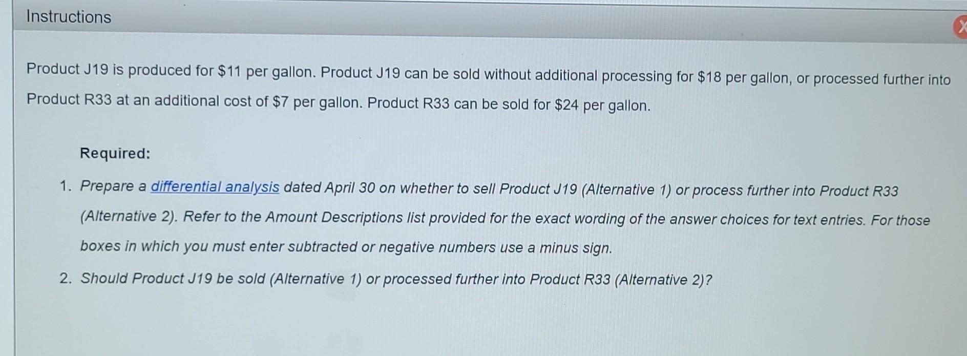 Solved Product J19 is produced for $11 per gallon. Product | Chegg.com