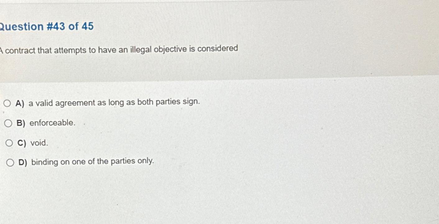 Solved Question #43 ﻿of 45A contract that attempts to have | Chegg.com