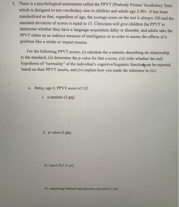 Solved 3. There is a psychological assessment called the | Chegg.com