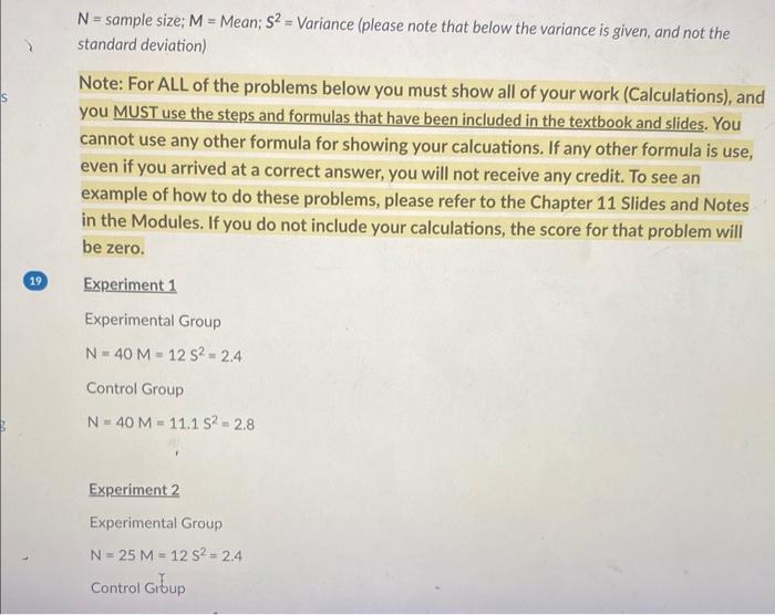 N= sample size; M= Mean; S2= Variance (please note | Chegg.com
