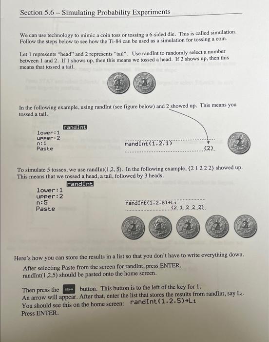 Solved We can use technology to mimic a coin toss or tossing | Chegg.com