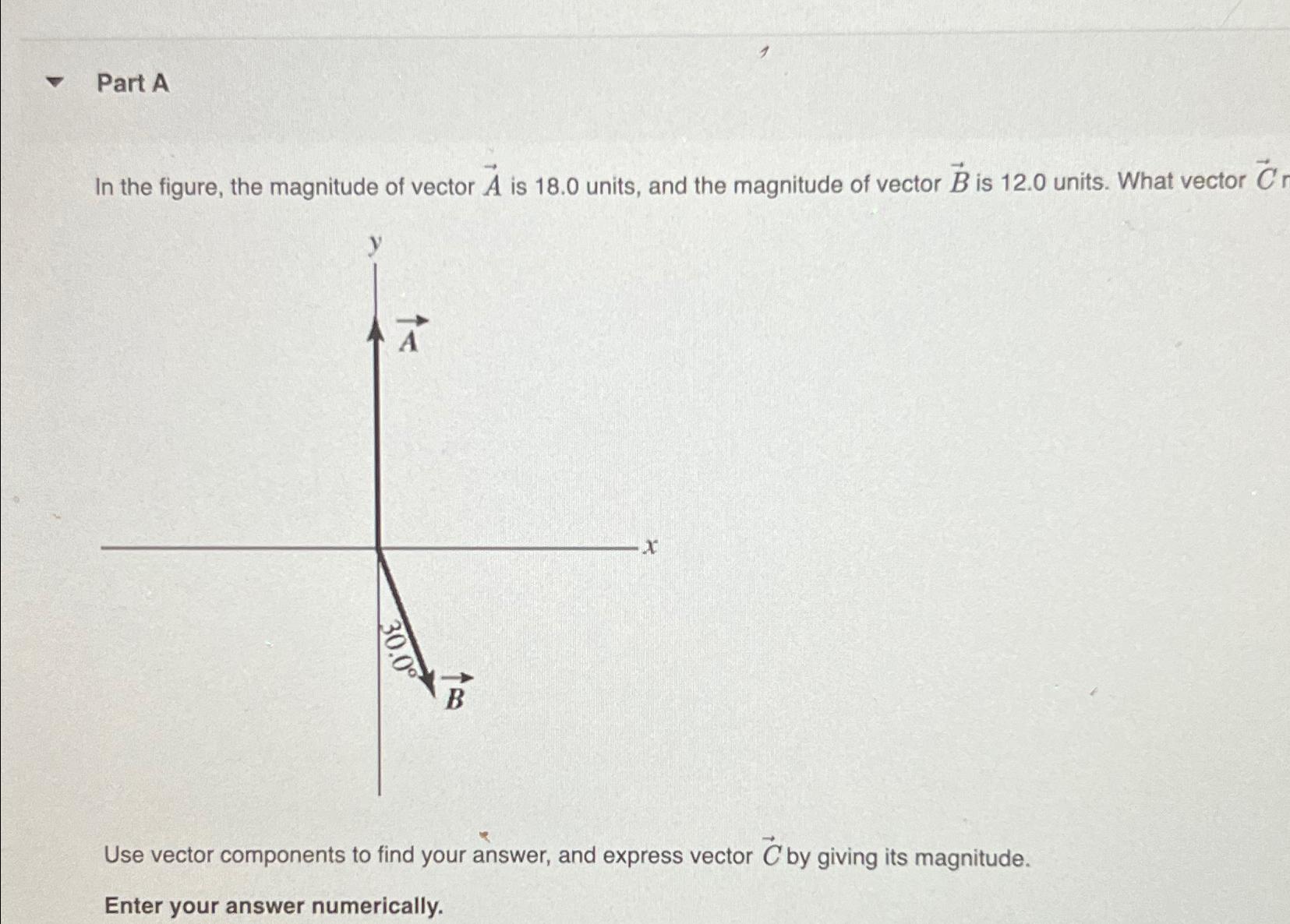 Solved Part AIn the figure, the magnitude of vector vec(A) | Chegg.com