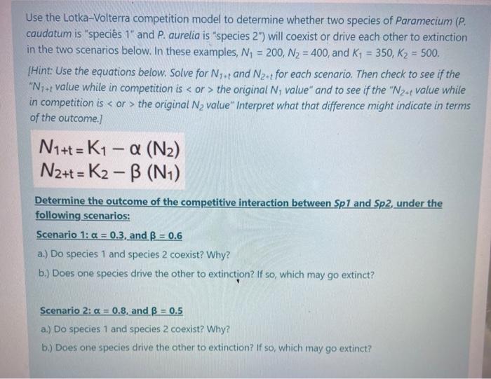 Solved Use the Lotka-Volterra competition model to determine | Chegg.com