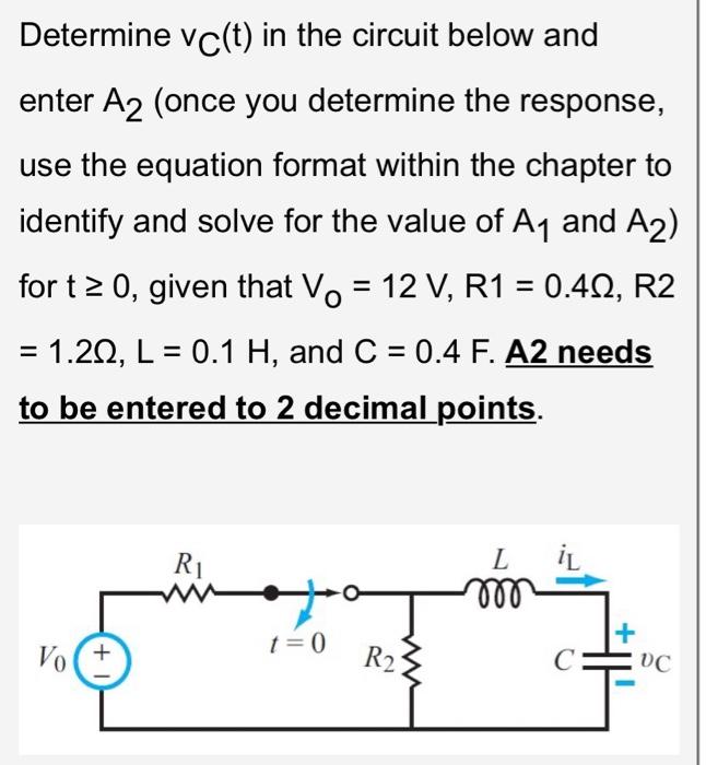 Solved Determine vc(t) in the circuit below and enter A2 | Chegg.com