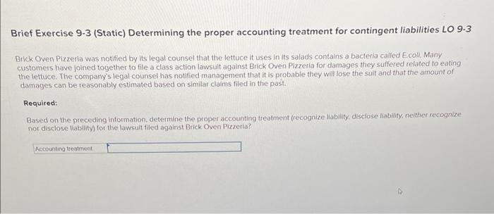 Solved Brief Exercise 9-3 (Static) Determining the proper | Chegg.com