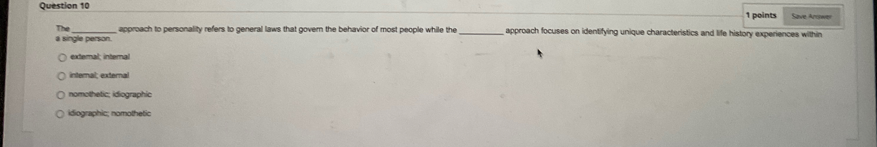Solved Question 101 ﻿pointsThe ﻿approach to personality | Chegg.com
