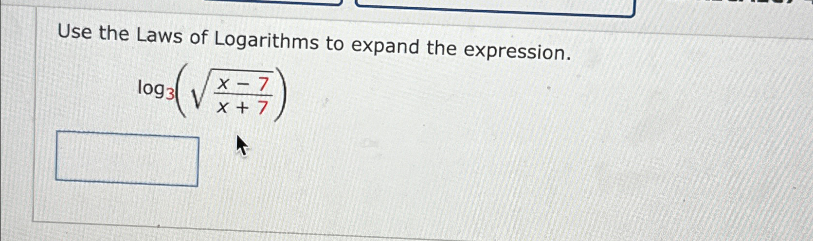 Solved Use the Laws of Logarithms to expand the | Chegg.com