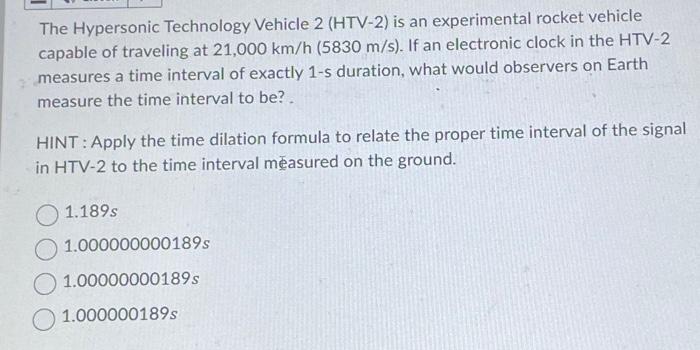 Solved The Hypersonic Technology Vehicle 2(HTV−2) is an | Chegg.com